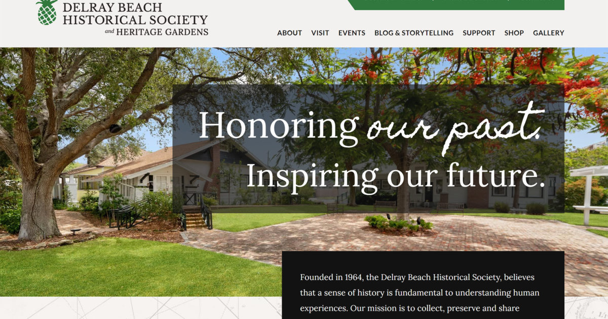 Making History With The Delray Beach Historical Society - Green Group ...